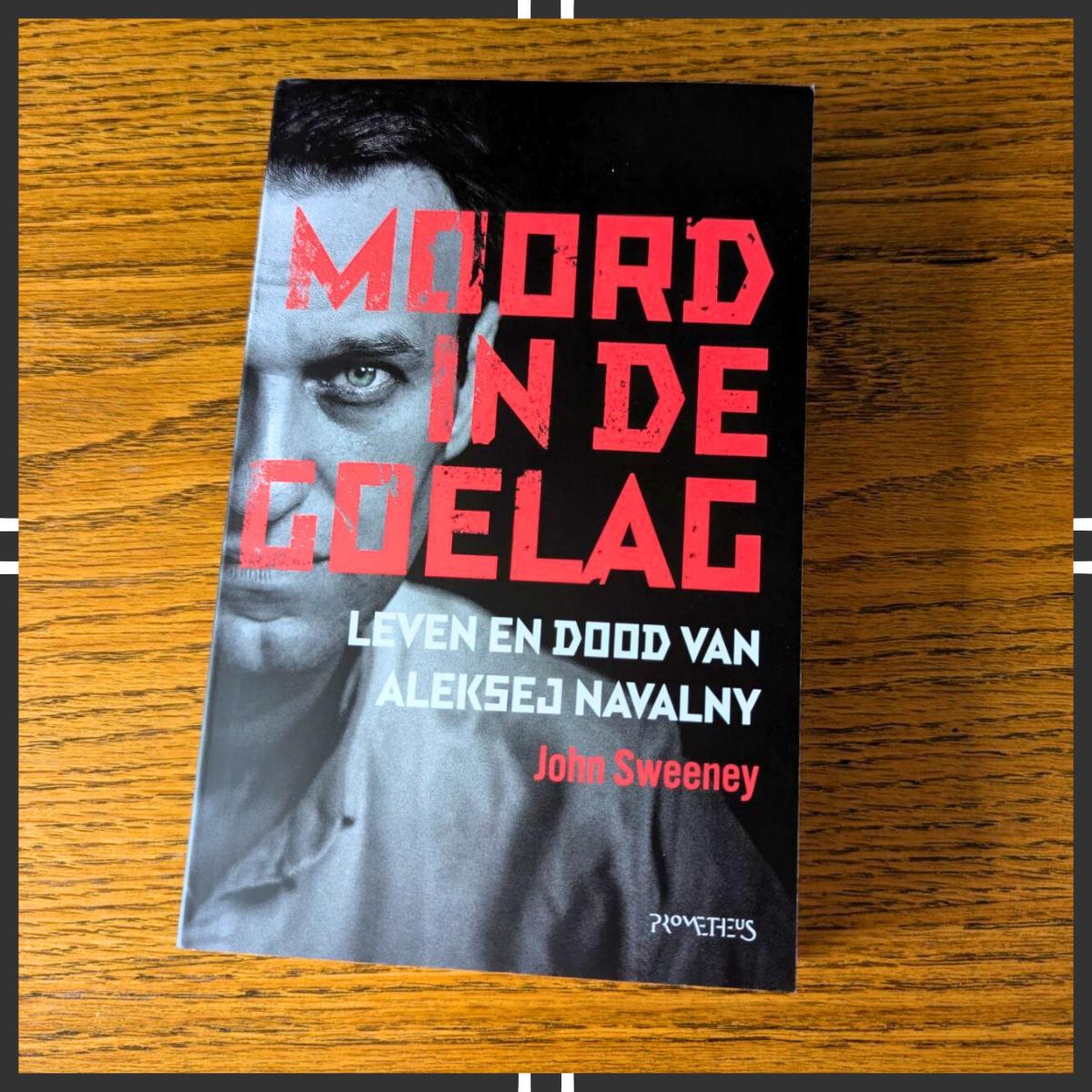 Moord in de Goelag - Sweeney | Aleksej Navalny | StoerLeesVoer