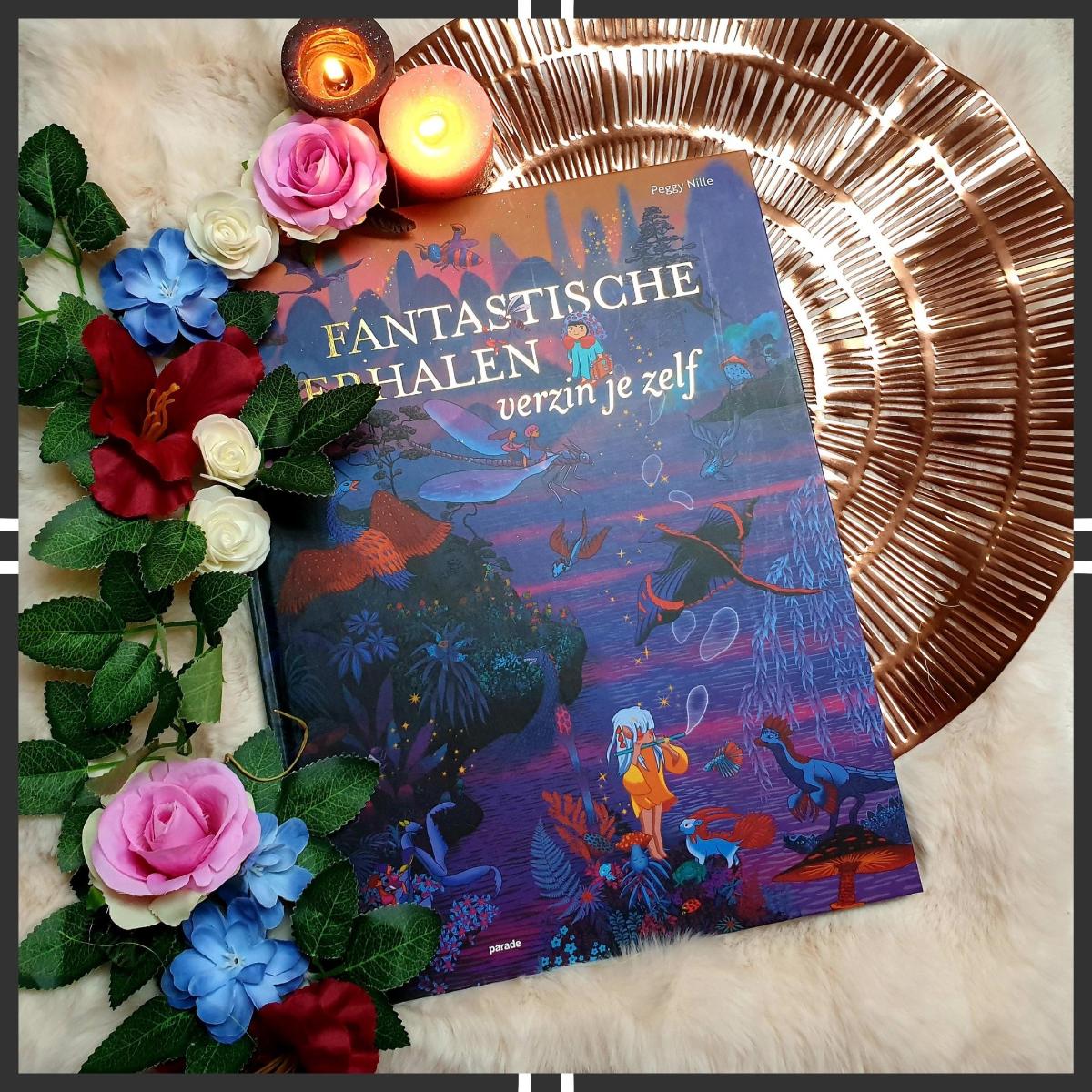 Fantastische verhalen verzin je zelf - Peggy Nille | StoerleesVoer