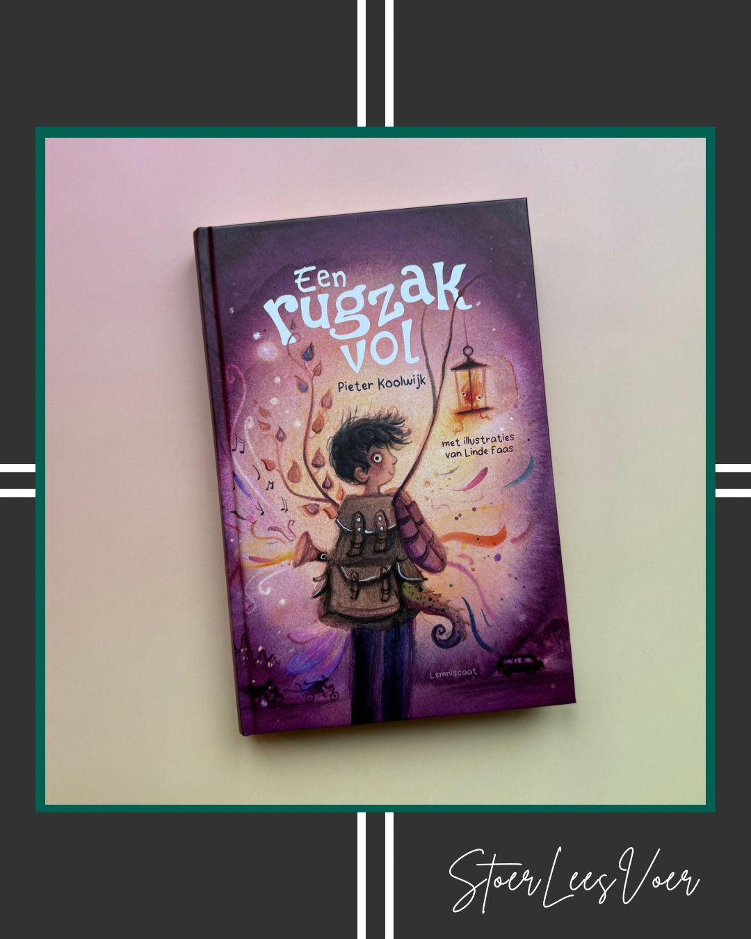 Een rugzak vol - Pieter Koolwijk | Jeugdroman 8+ | StoerLeesVoer