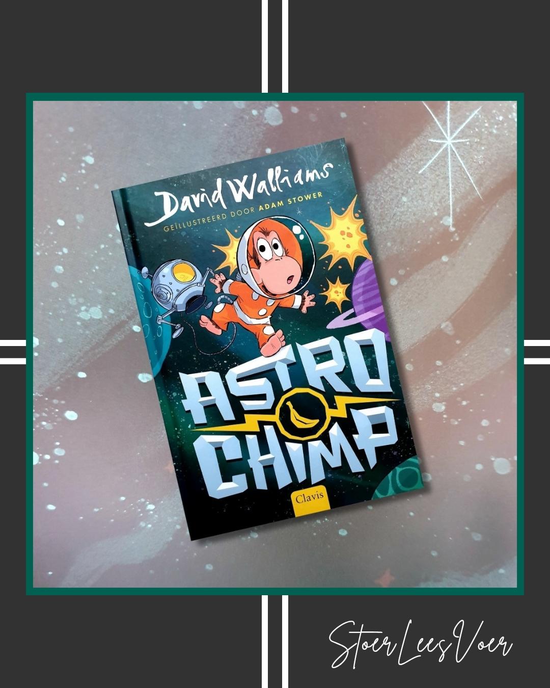 Astrochimp - David Williams | Graphic Novel 7+ | StoerLeesVoer