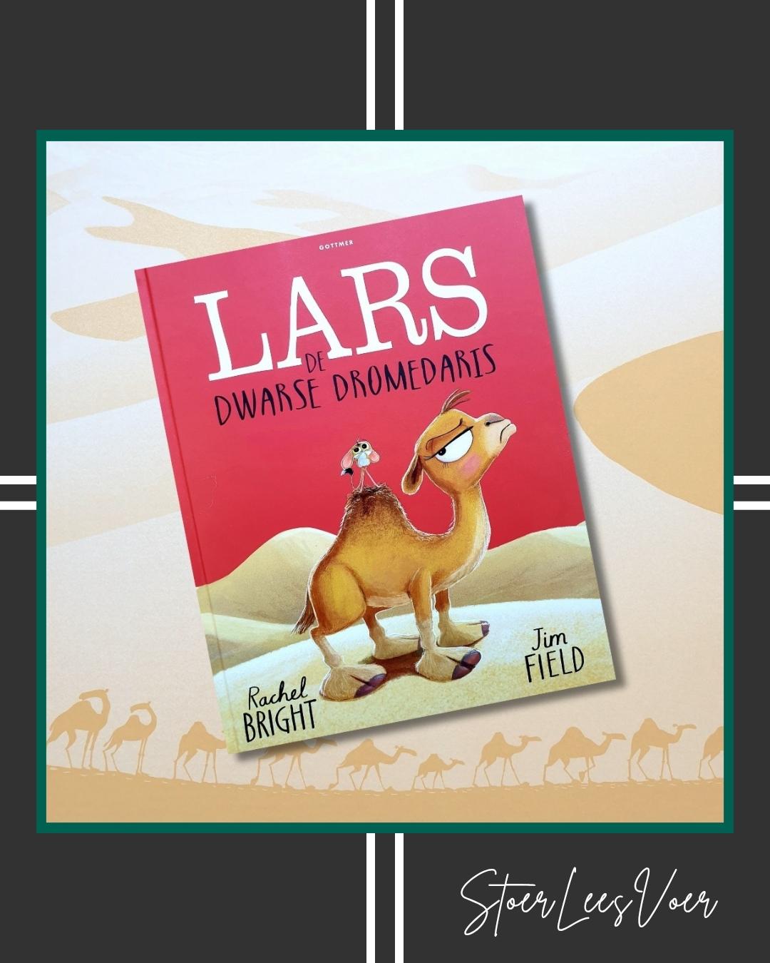Lars de dwarse dromedaris - Bright | Prenten rijm | StoerLeesVoer