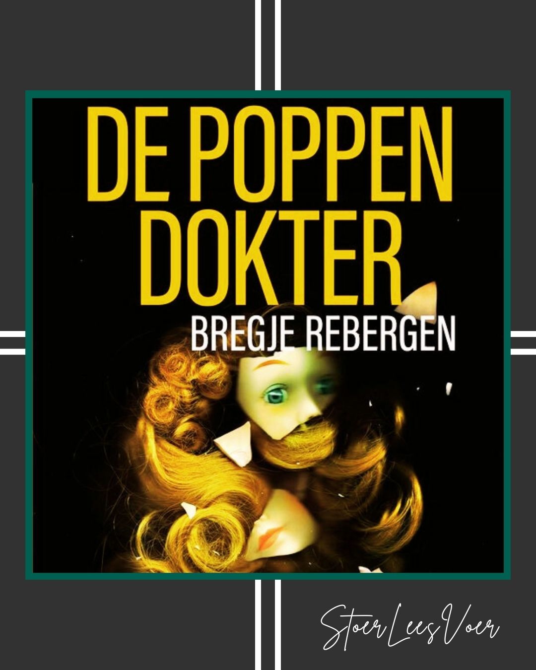 De poppendokter - Rebergen De Officier 2 Thriller | StoerLeesVoer