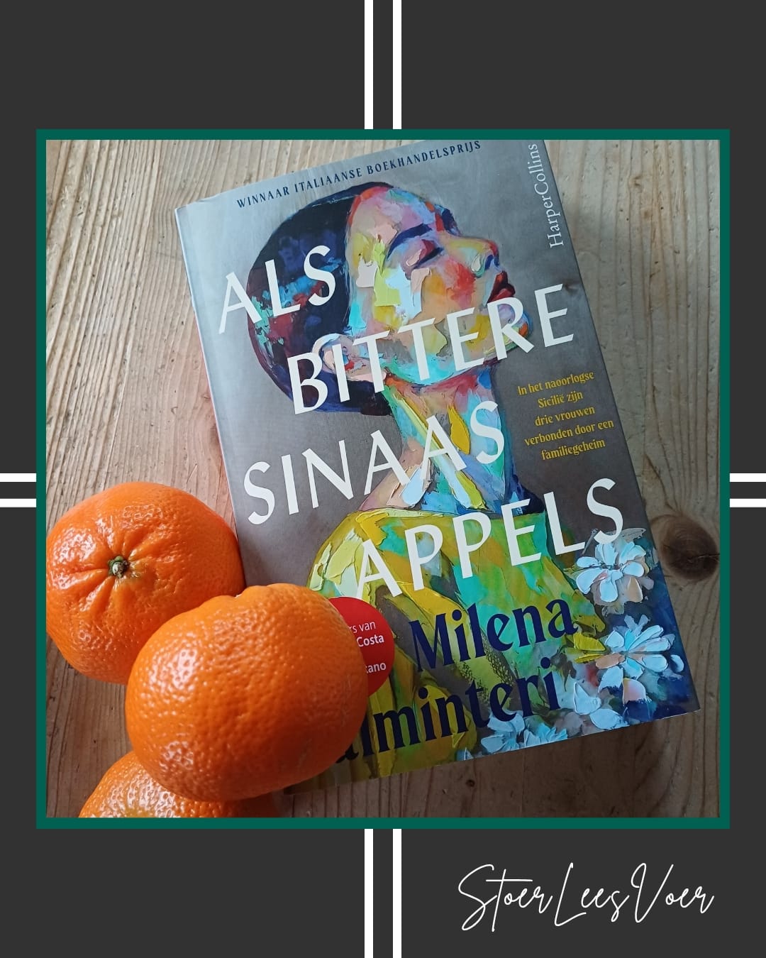 Als bittere sinaasappels - Milena Palminteri | Roman | StoerLeesVoer