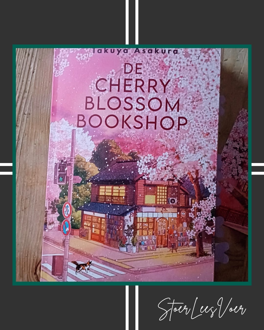De Cherry Blossom Bookshop - Takuya Asakura | Healing Fiction | StoerLeesVoer